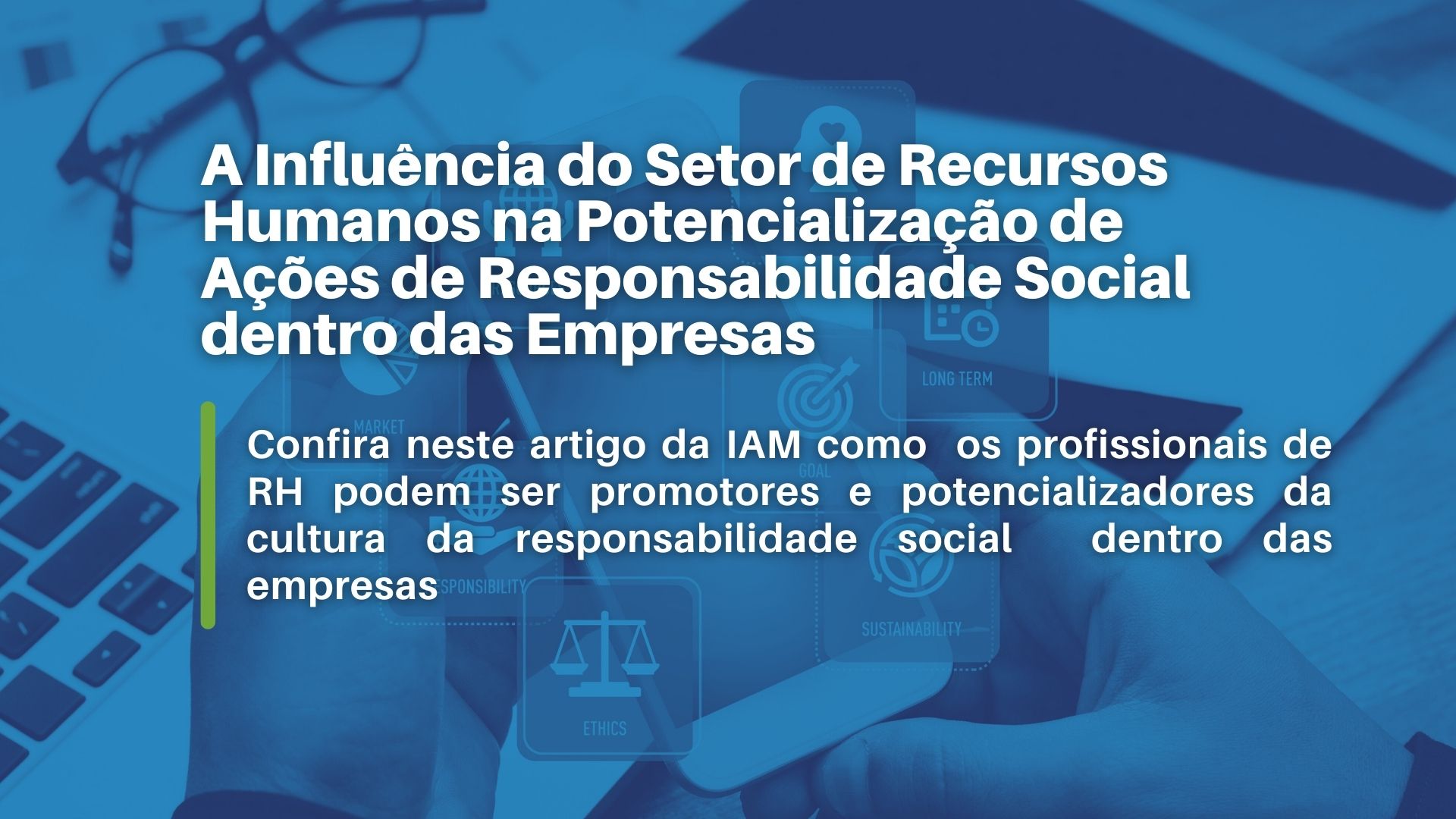 A influência do Recursos Humanos na responsabilidade social