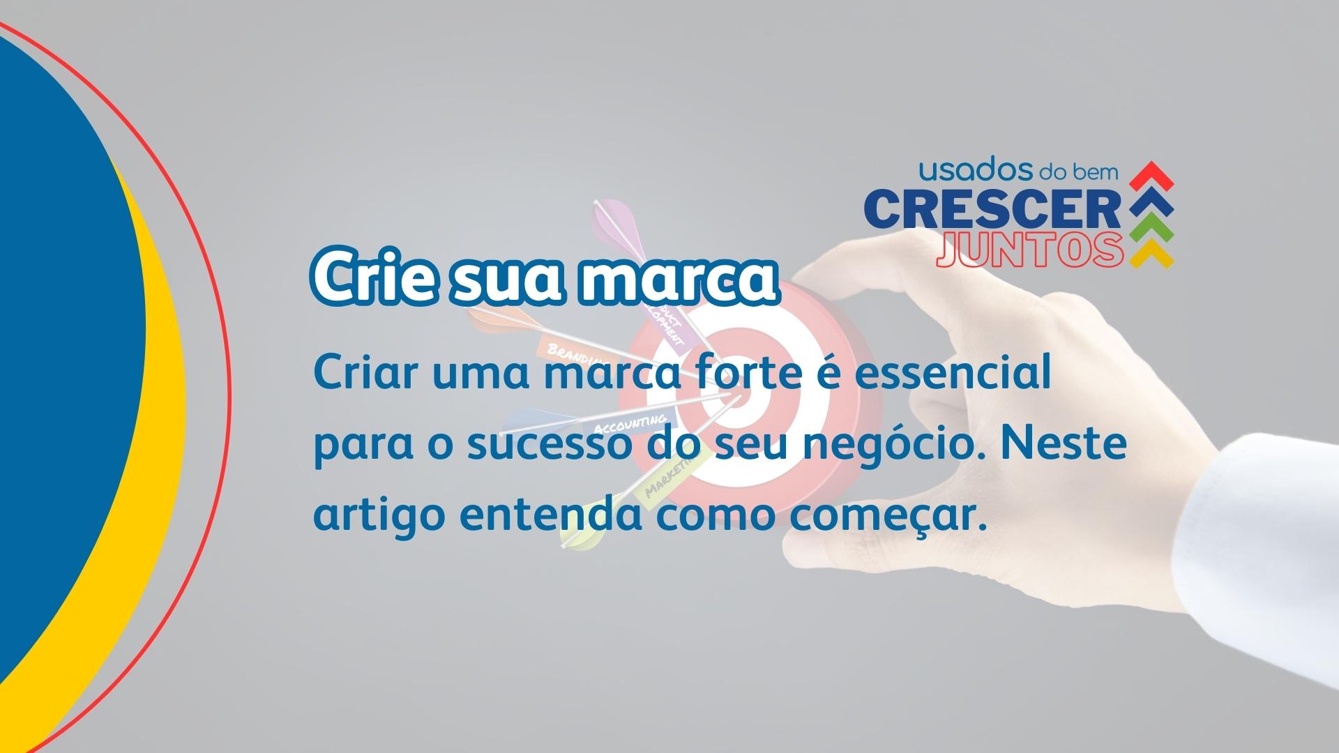 Construindo uma Marca de Sucesso: Um Guia Simples